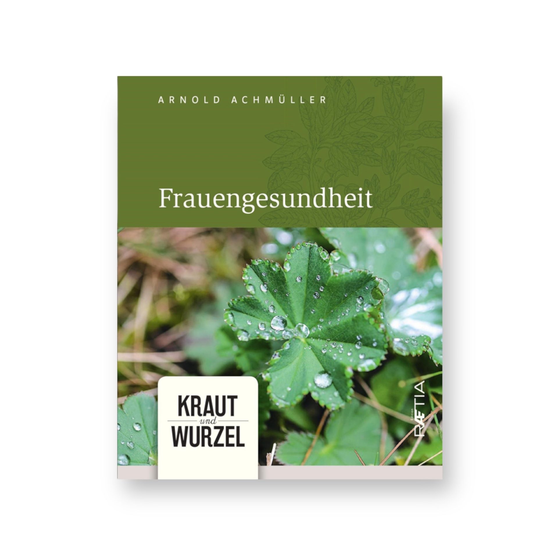 Frauengesundheit | Kraut und Wurzel