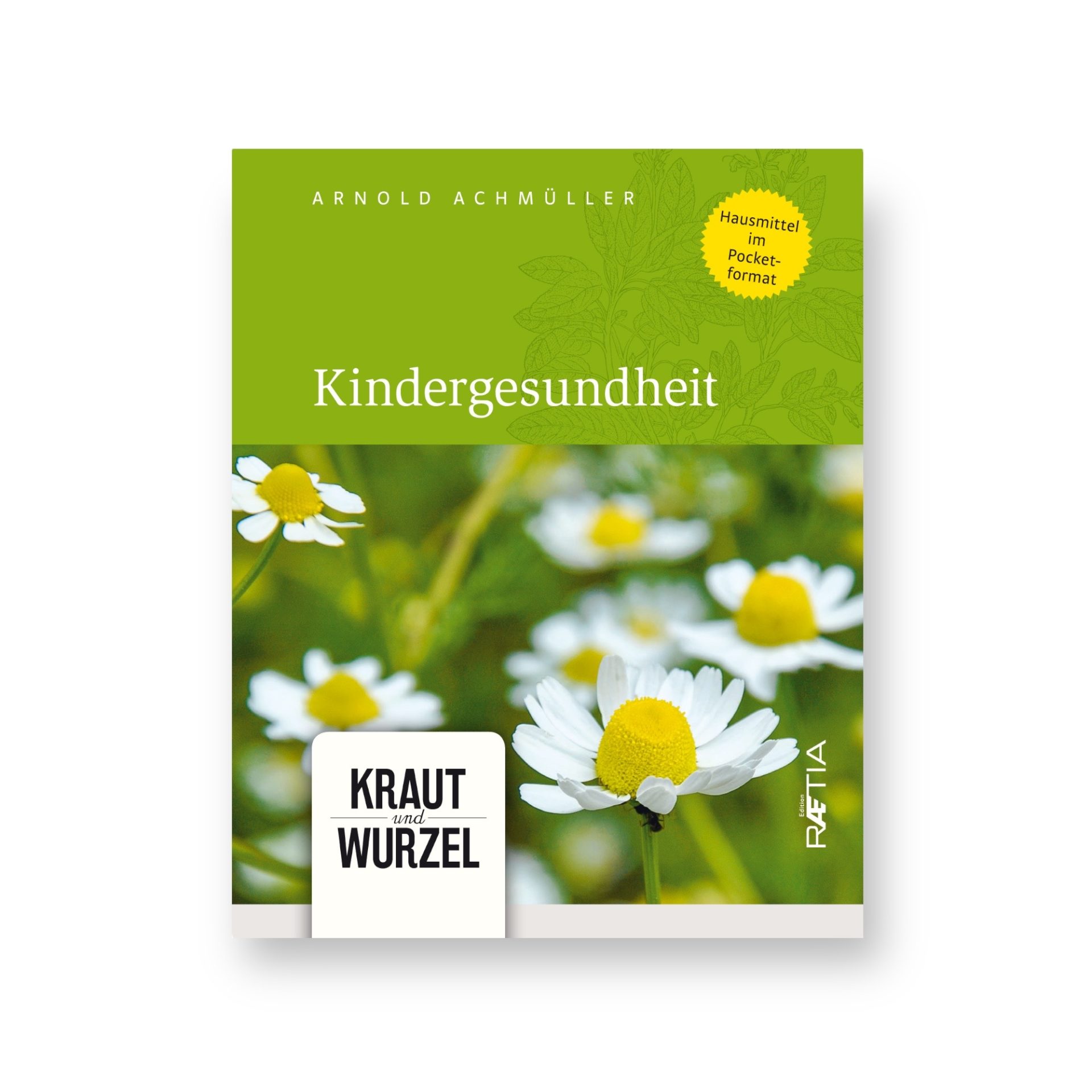 Kindergesundheit | Kraut und Wurzel